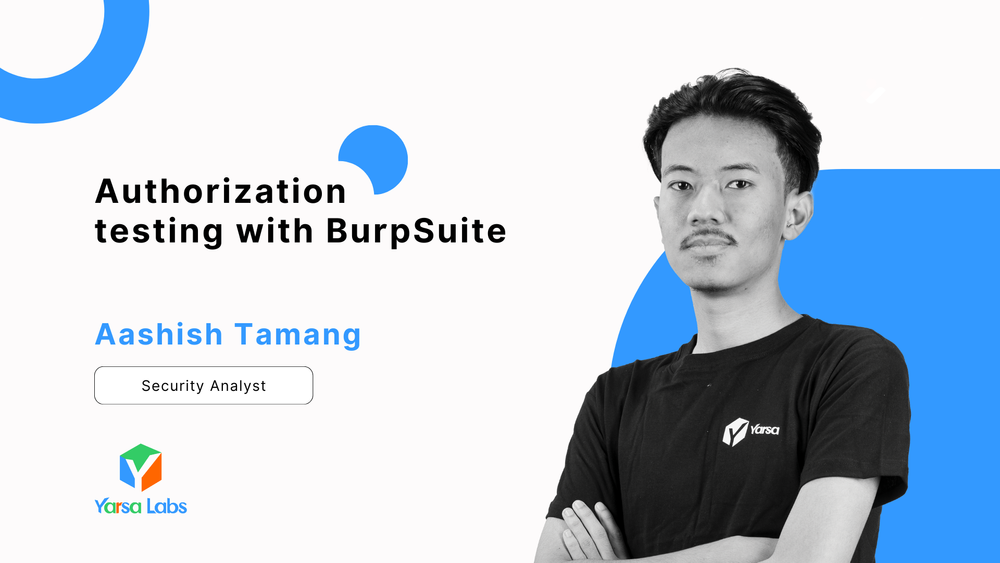 Authorization testing with BurpSuite - Yarsa DevBlog