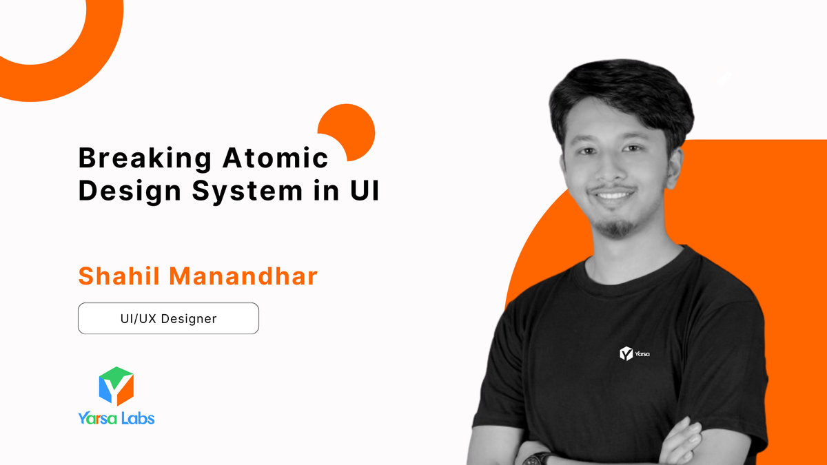Atomic Design System in UI - Yarsa DevBlog